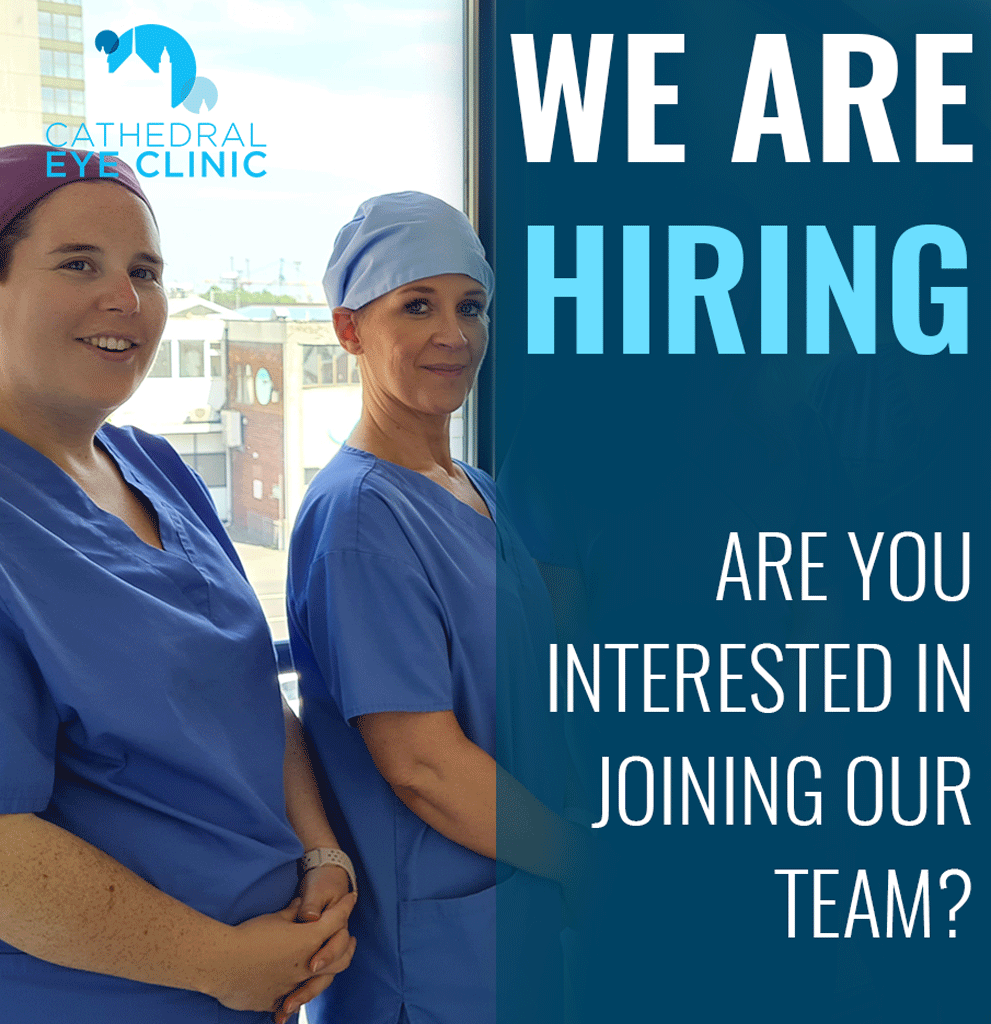 Exciting New Nursing Opportunities - Cathedral Eye Clinic